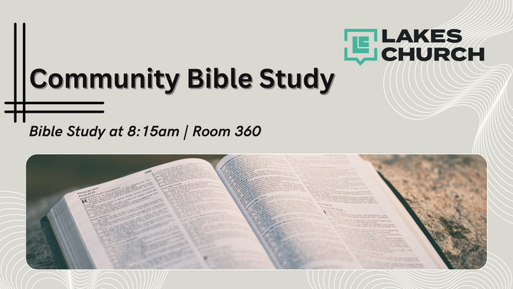 Community Bible Study - Lakes Church