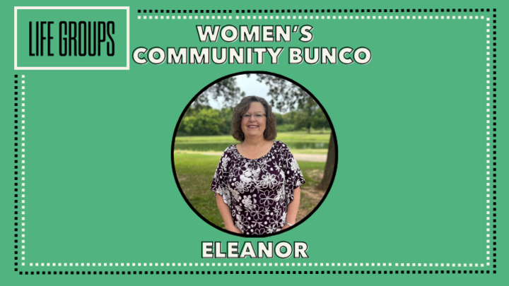 Women's Community Bunco- Eleanor - Creekwood Church