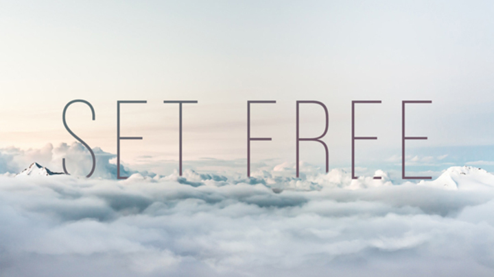 Set Free: : - Willow Park Church