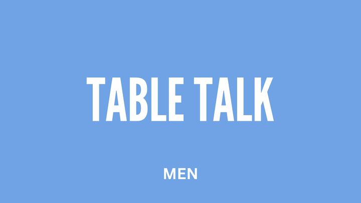 Table Talk - New Hope Church