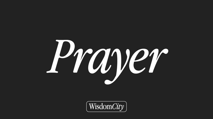 Saturday Morning Prayer - Wisdom City Church