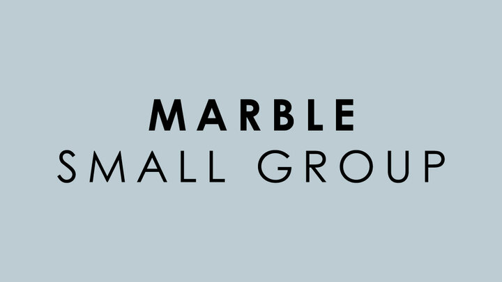 Marble Small Group - Rocky Mountain Community Church