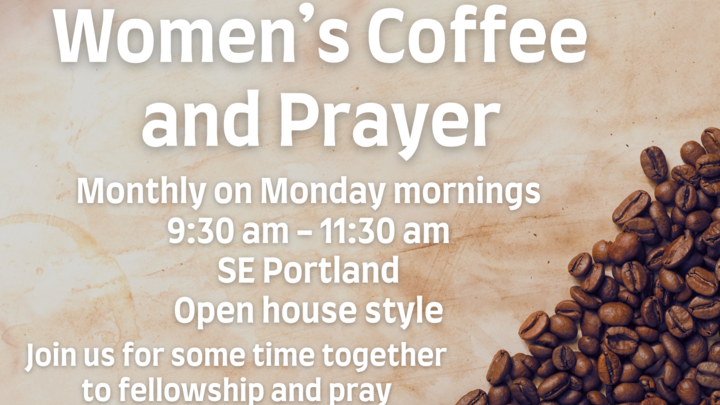 Women's Coffee & Prayer - The Well Community Church