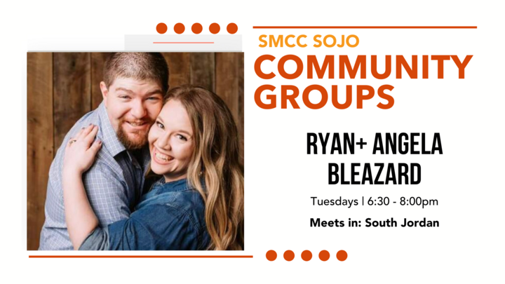 South Jordan Groups - South Mountain Community Church