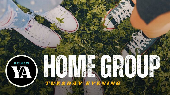 Young Adult Home Group (Tuesday Evening) - Renew Bible Church