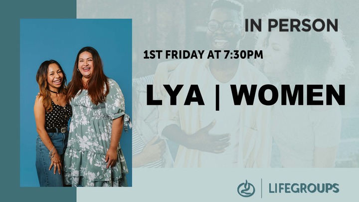 LYA | Women | Nayeli & Maria | In-Person- Central Houston - LAKEWOOD CHURCH