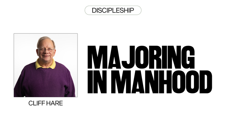 Majoring in Manhood Sunday Class - The Springs Church- Jacksonville FL