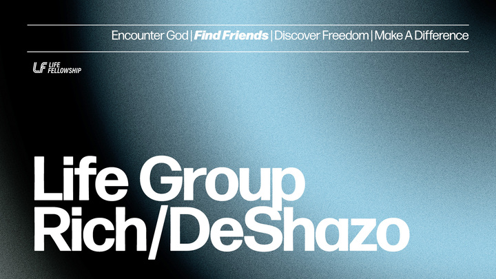 Life Groups - Life Fellowship