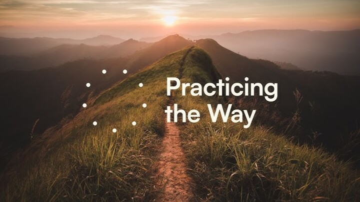 Practicing the Way - Saltbox Church