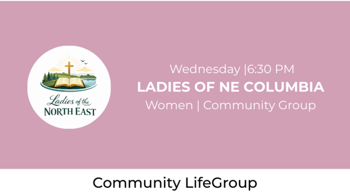 Ladies of NE Columbia - GraceLife Church
