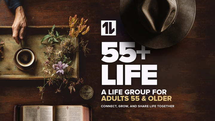 55+Life - OneLife Church
