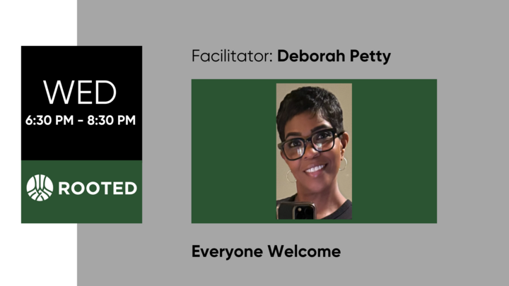 F2501 - Rooted for Everyone with Deborah Petty - Calvary Church