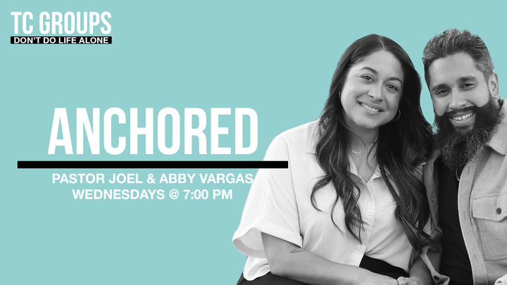 Anchored - Together Church