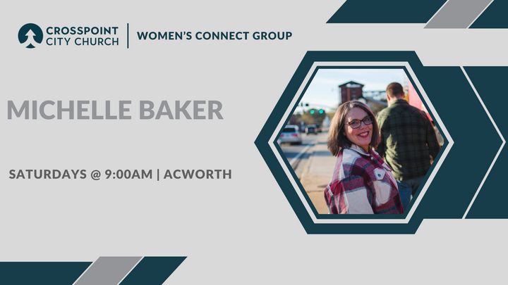 Women's: Michelle Baker - Crosspoint City Church