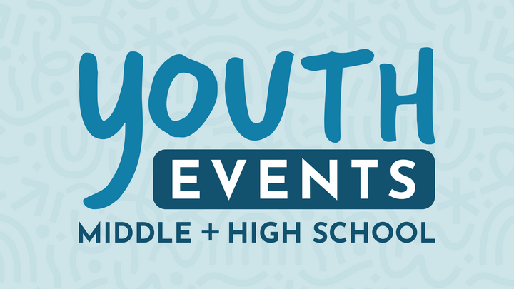 Youth Ministry Events (Middle and High School) - Good Shepherd Lutheran ...