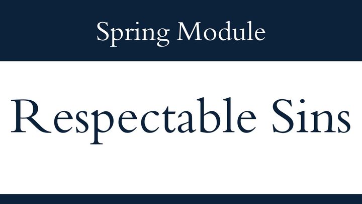 Respectable Sins - Spring 2026 - Denver Baptist Church