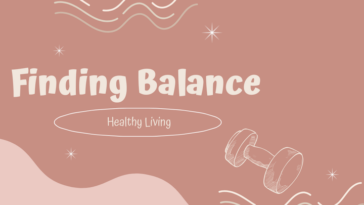Finding Balance Healthy Living - Melissa Norman/Carol Parry - Refuge Church